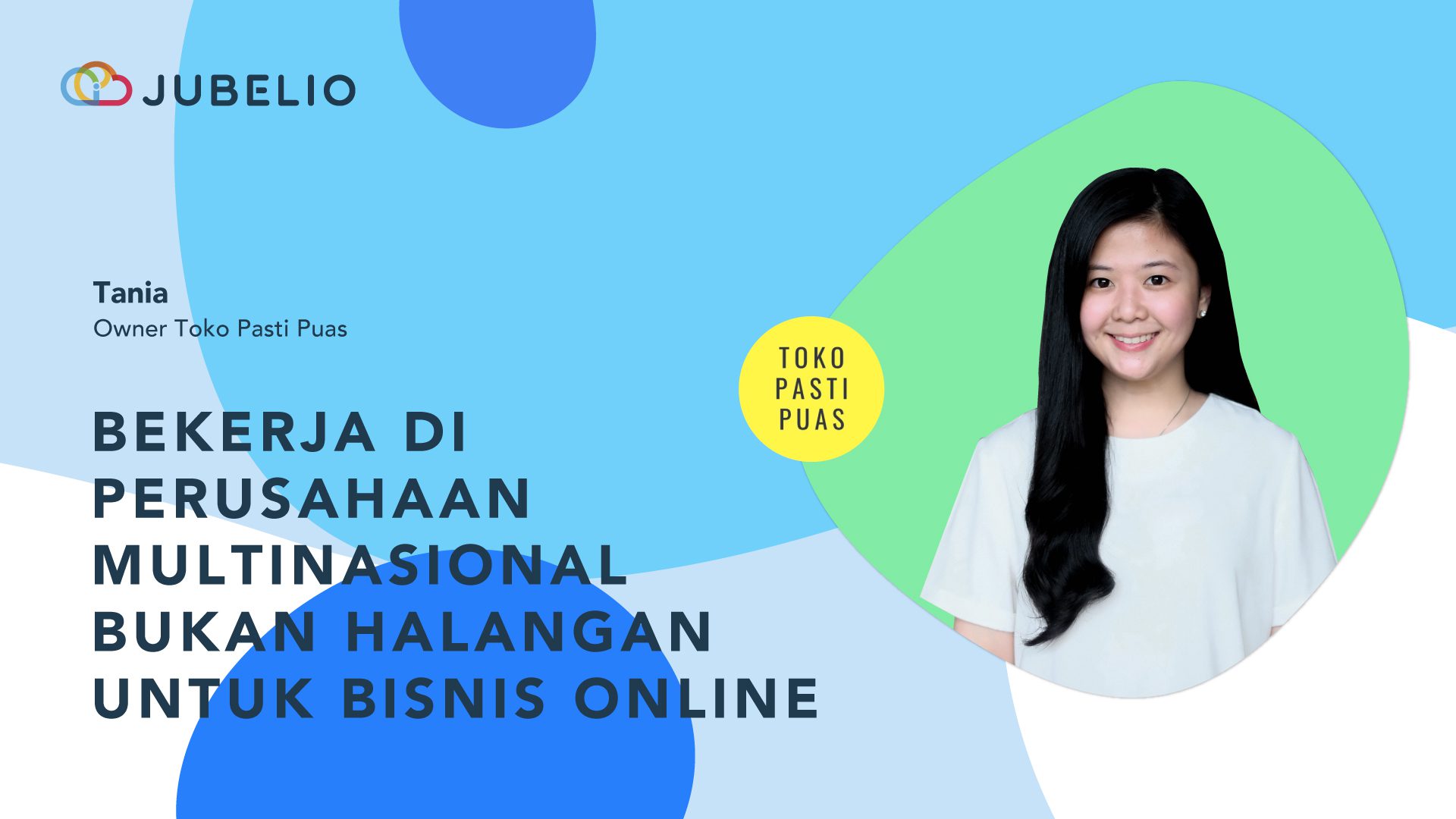 Cerita Pebisnis 3 Menangkan Hati Pelanggan Ala Toko Pasti Puas